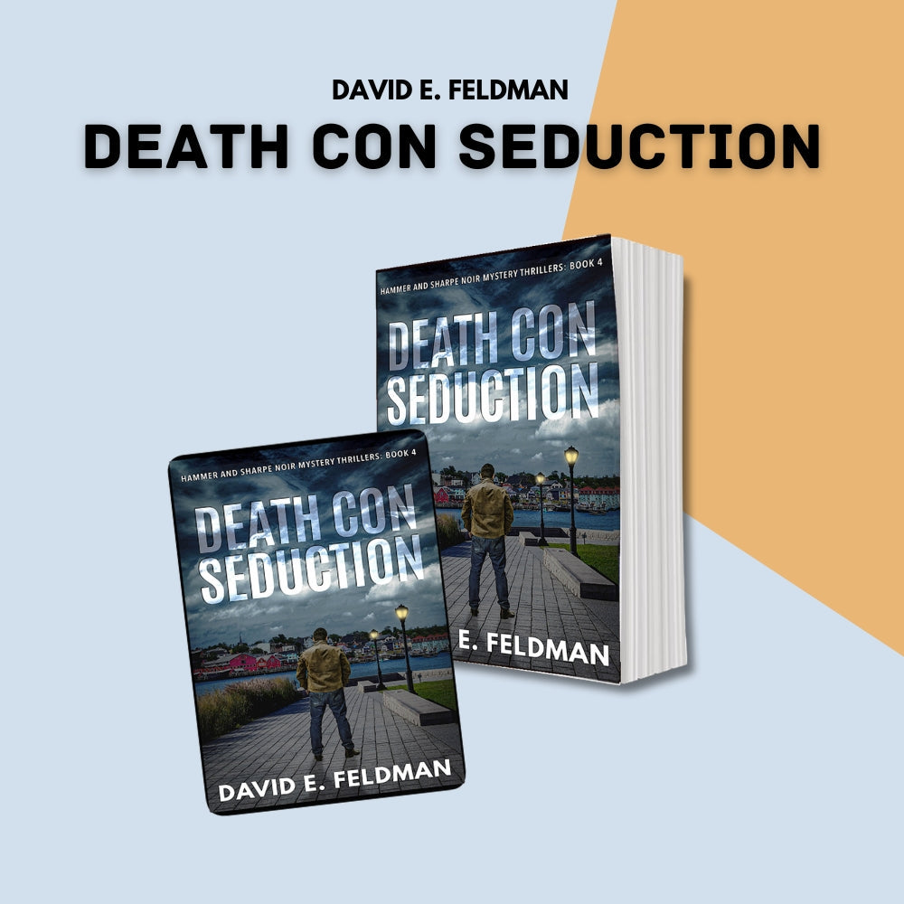 Death Con Seduction – David E. Feldman Author